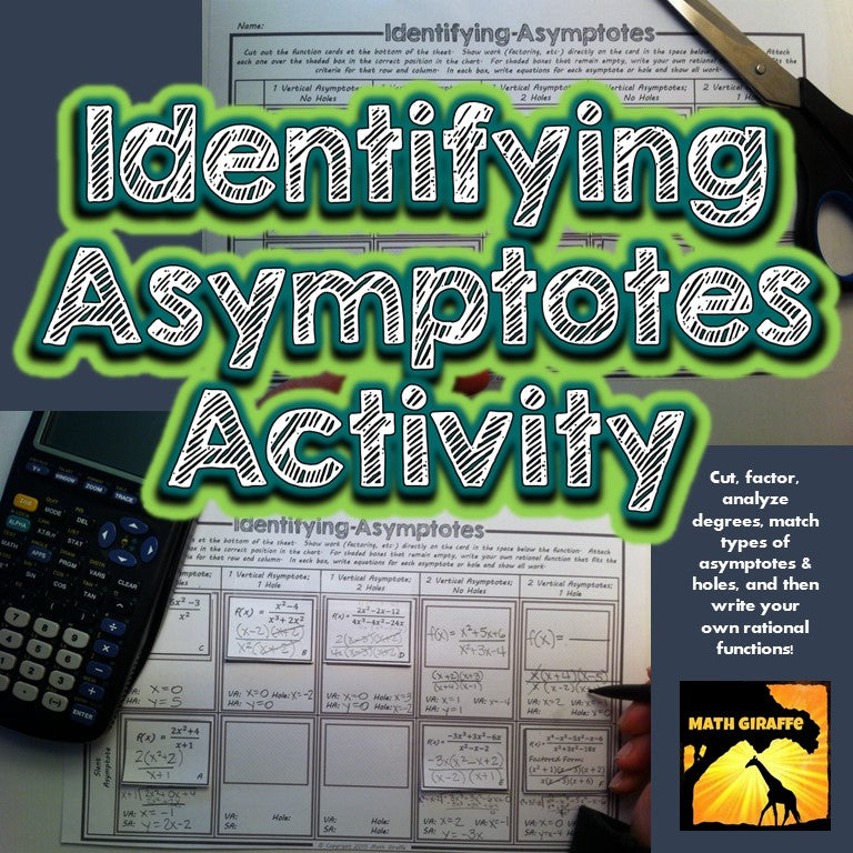 Identifying Asymptotes Activity – Math Giraffe Shop